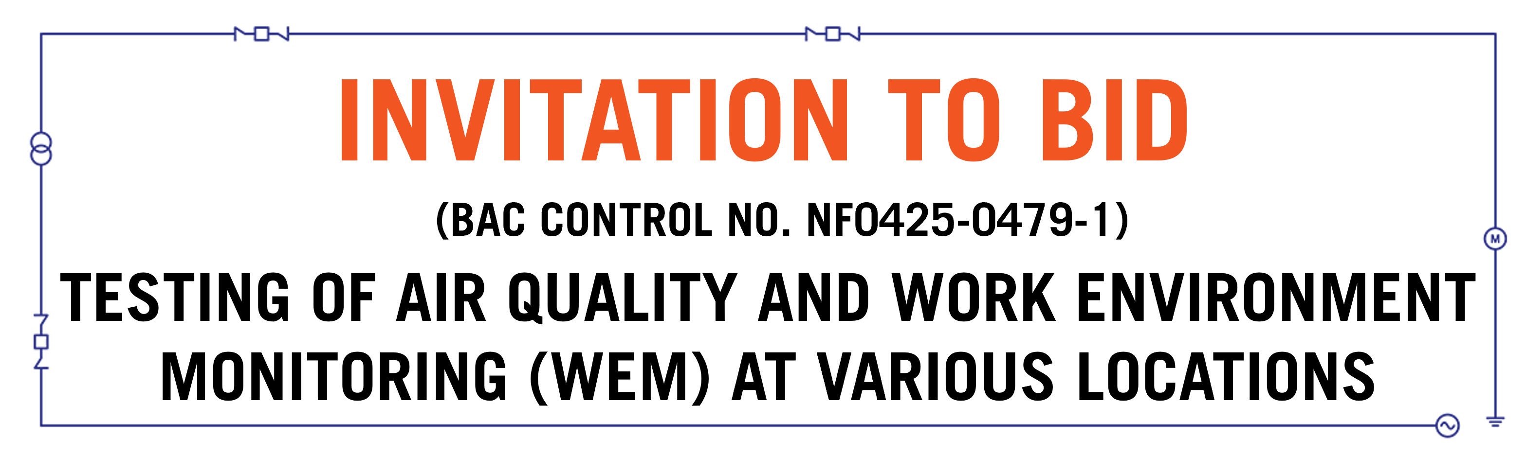 TESTING OF AIR QUALITY AND WORK ENVIRONMENT MONITORING (WEM) AT VARIOUS ...
