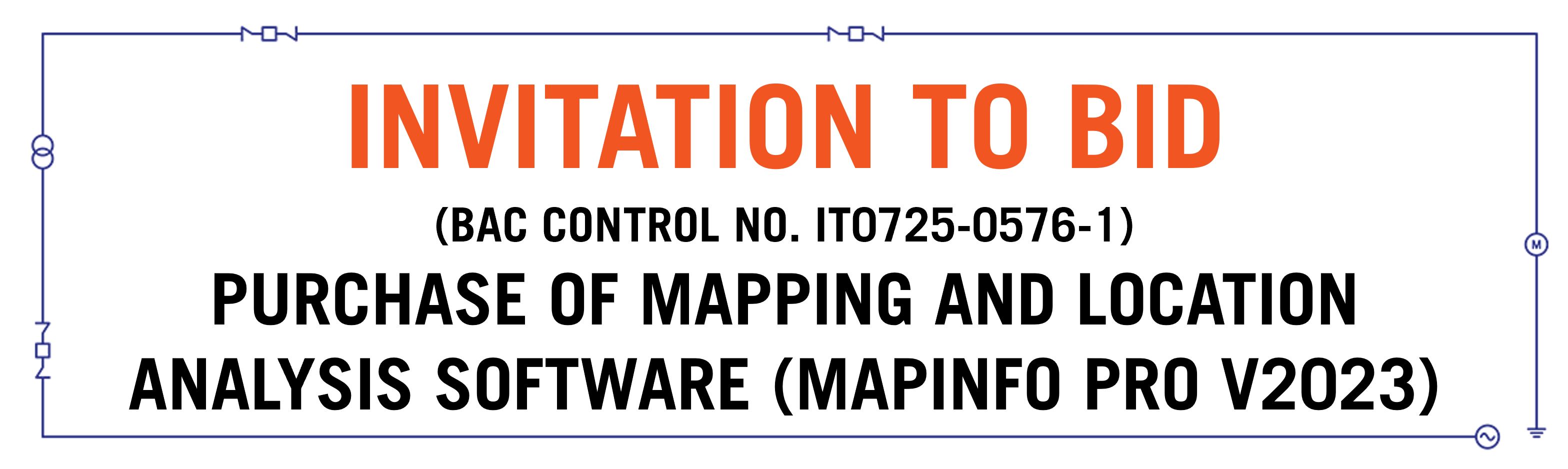 PURCHASE OF MAPPING AND LOCATION ANALYSIS SOFTWARE (MAPINFO PRO V2023) (BAC CONTROL NO. IT0725 ...